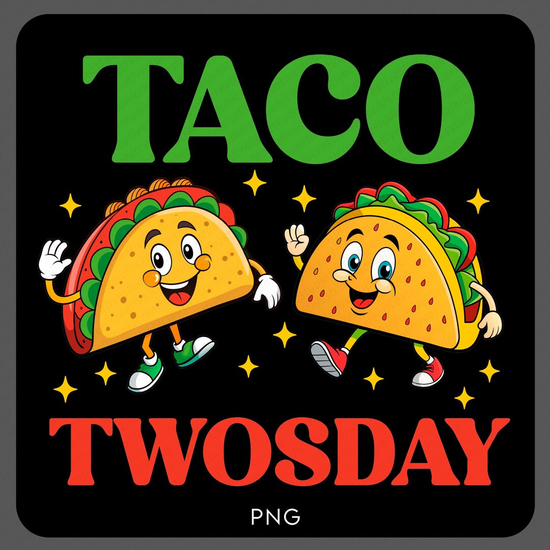 Taco Twosday PNG: Funny 2nd Birthday Toddler, Funny Mexican Tacos Lover ...