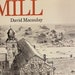 Mill: Story of Its Development and Uses David Macaulay - Etsy