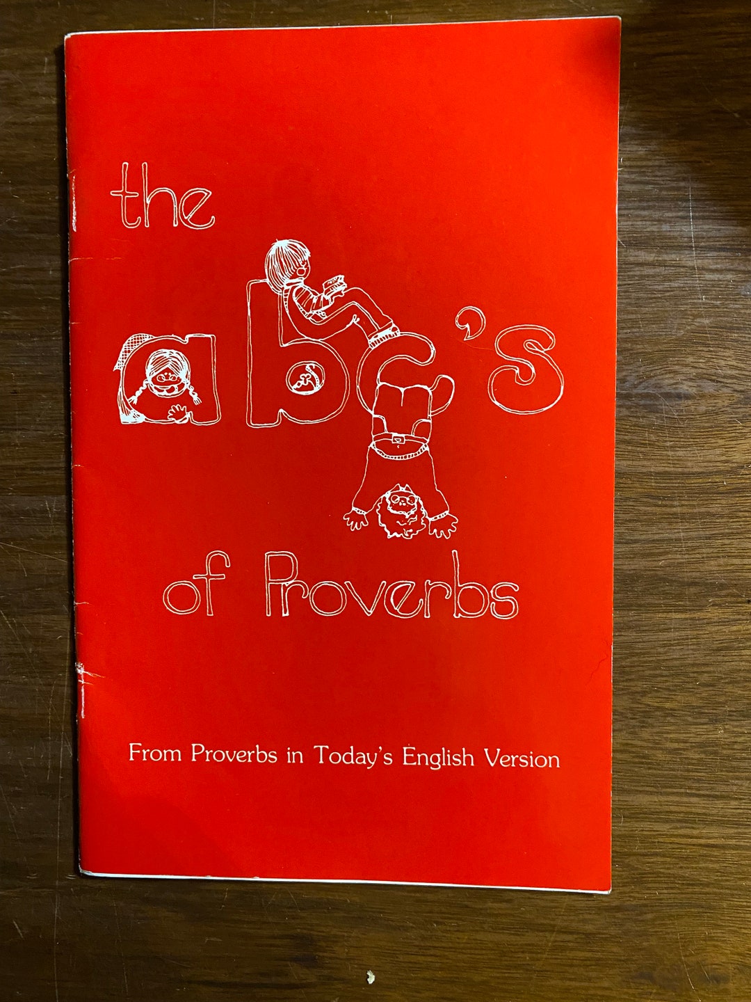 The Abcs of Proverbs - From Proverbs in Today's English Version ...