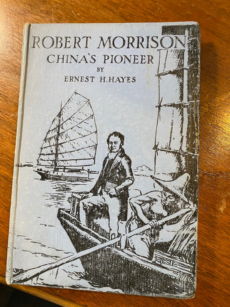 Robert Morrison China's Pioneer Christian Missionary - Etsy