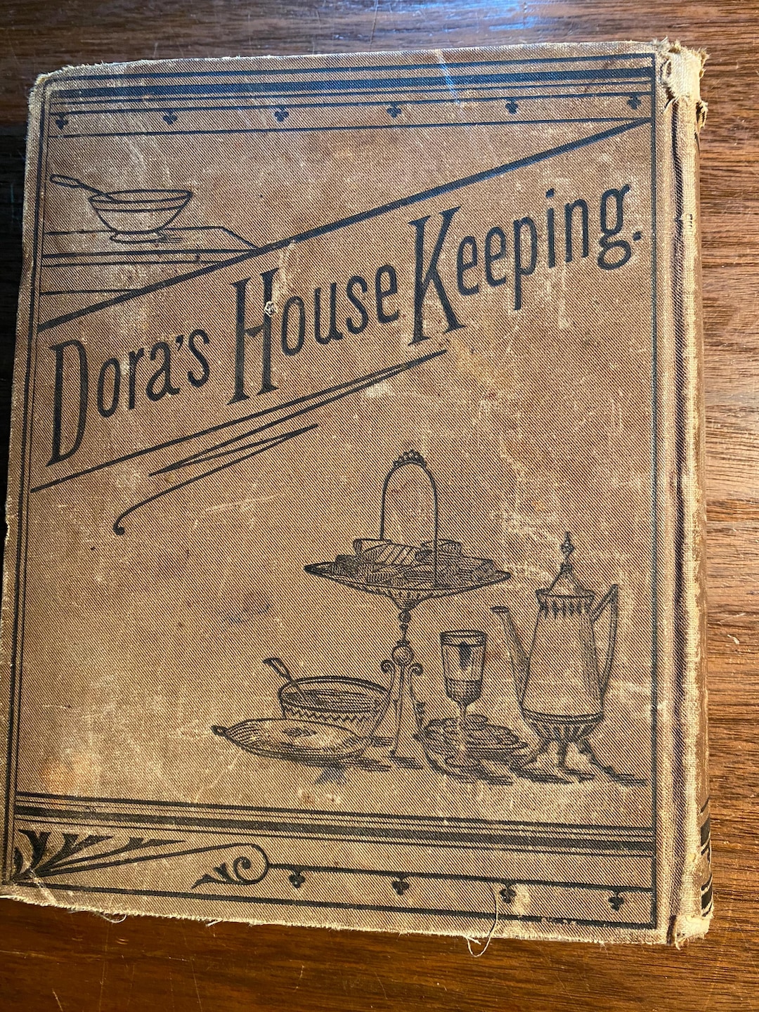 Dora's House Keeping - Foods and Home Making - Elizabeth Kirkland ...