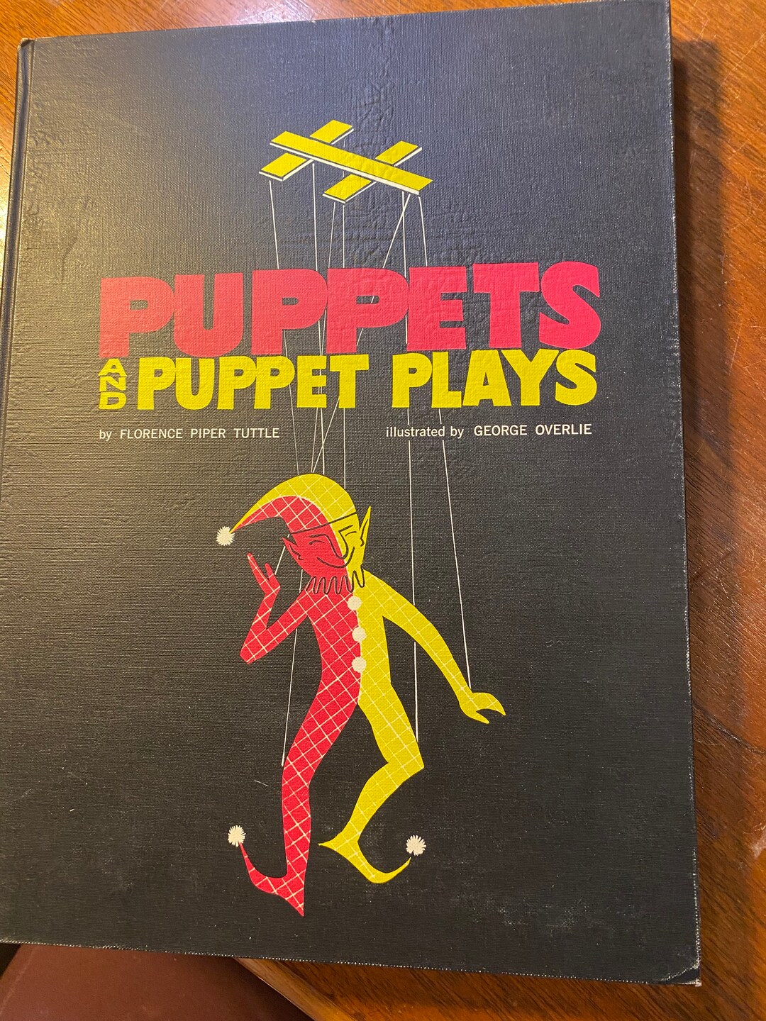 Puppets and Puppet Plays for Children - F Tuttle | G Overlie - 1962 ...