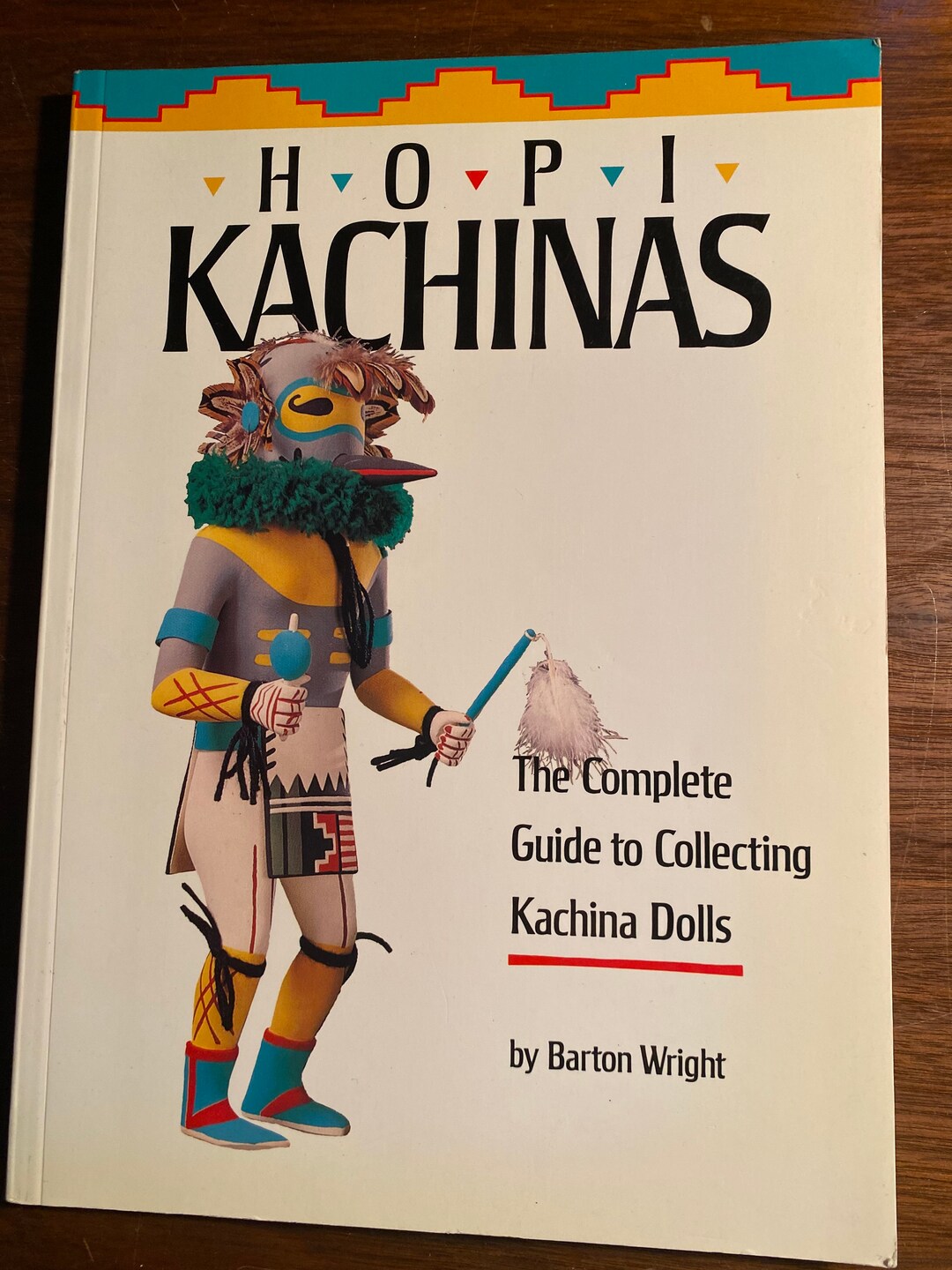 Hopi Kachinas / Katcinas - Guide to Collecting Dolls - Barton Wright ...