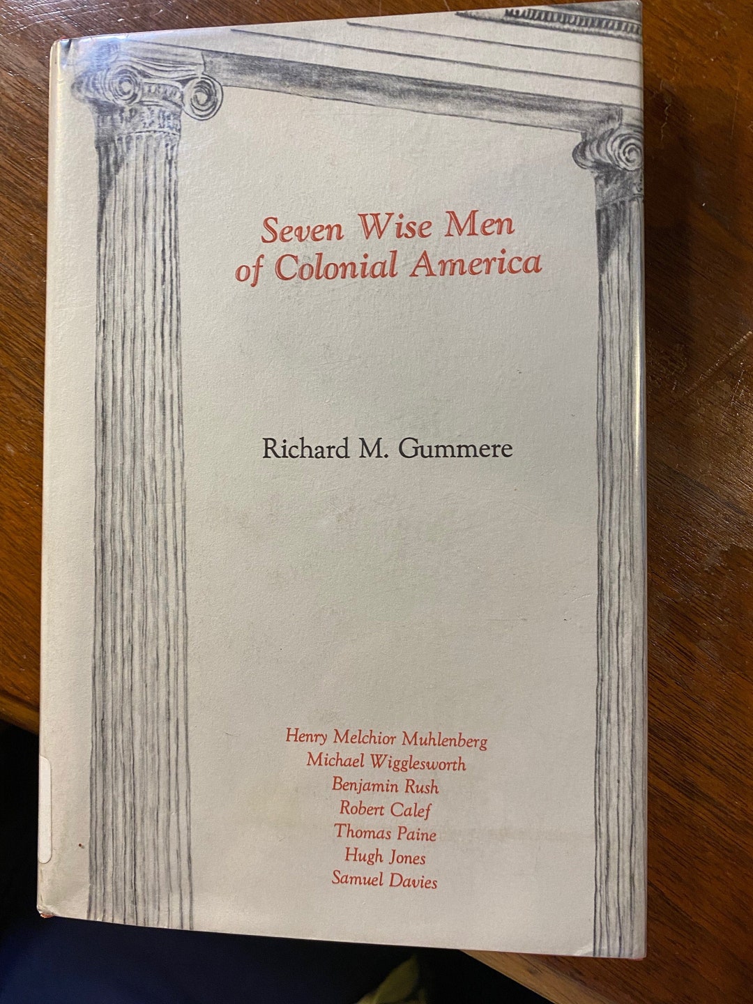 Seven Wise Men of Colonial America - Richard Gummere - 1967 - United ...