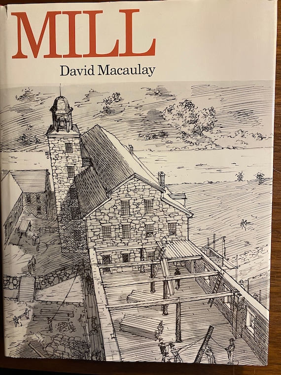Mill: Story of Its Development and Uses David Macaulay | Etsy
