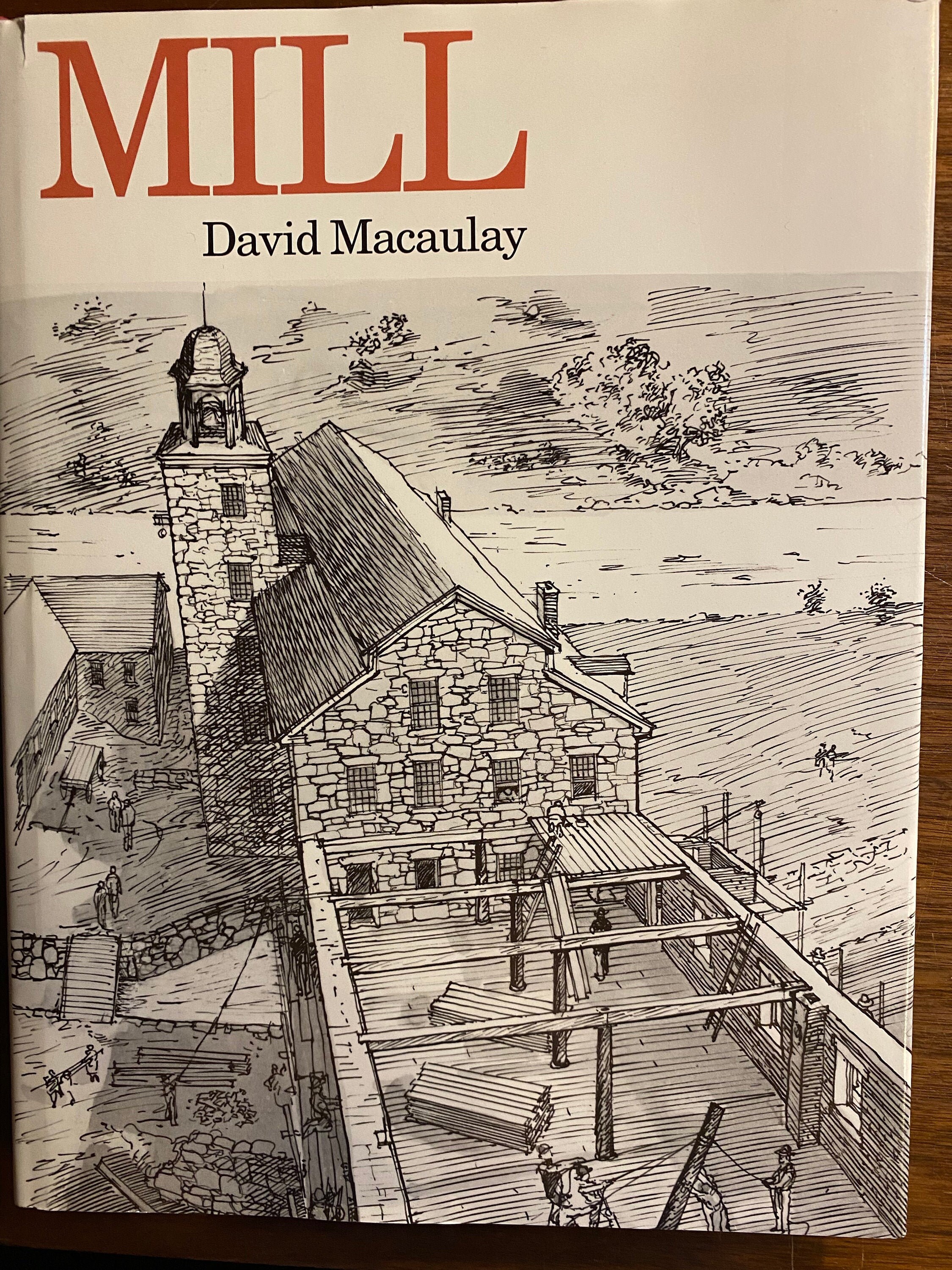 Mill: Story of Its Development and Uses David Macaulay | Etsy