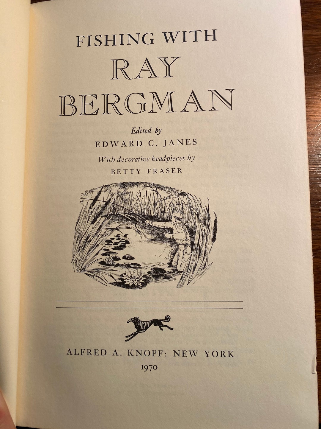 Fishing With Ray Bergman - Handbook - Edward Janes - 1970- Guide ...