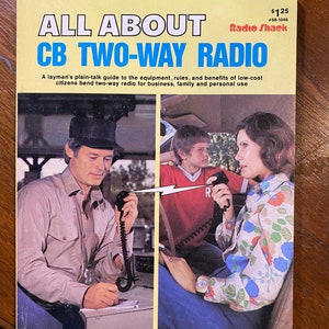CB Two Way Radio: All About - Radio Shack - Layman's Guide - Handbook ...