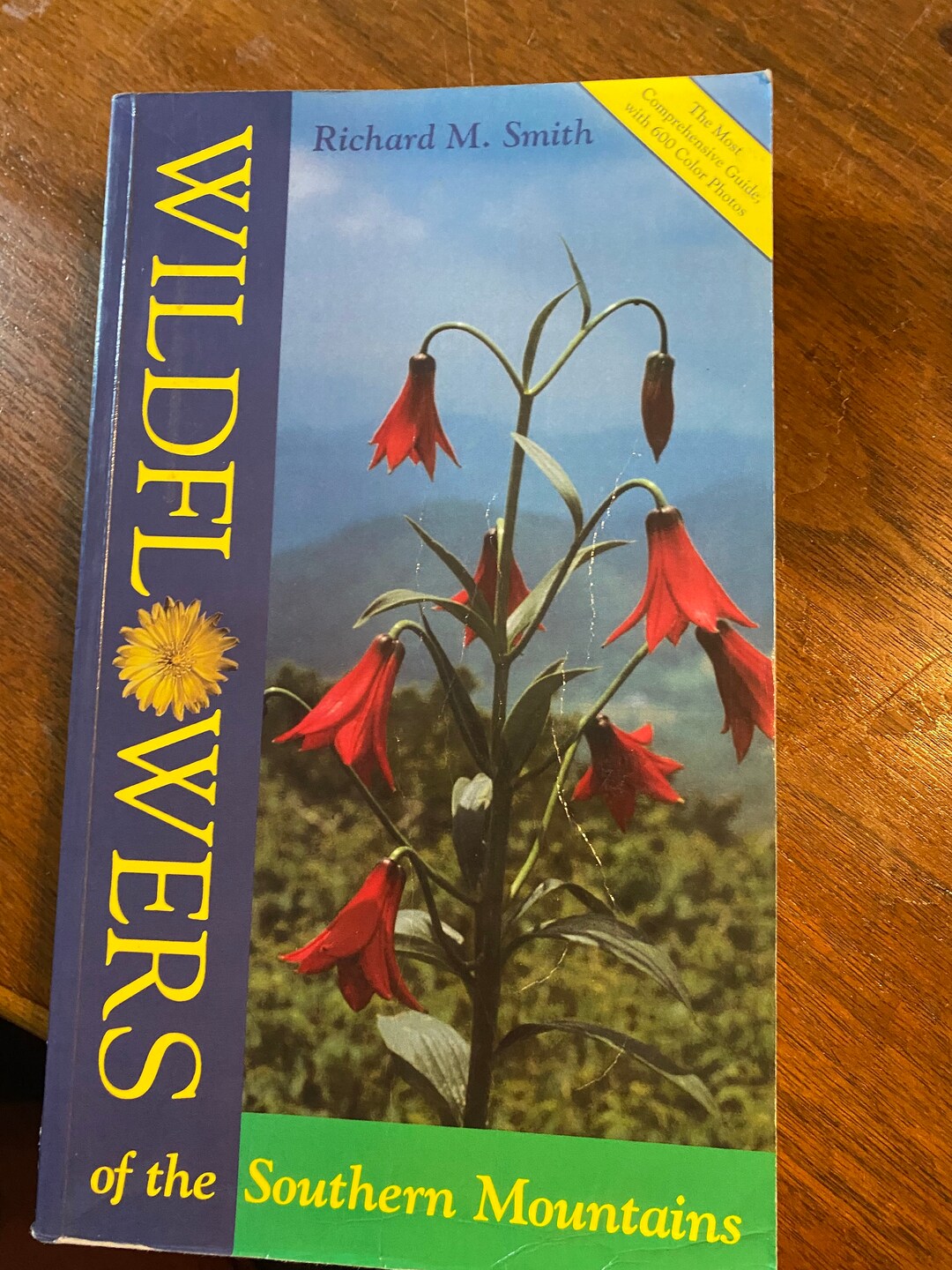 Wildflowers of the Southern Mountains United States - Richard Smith ...