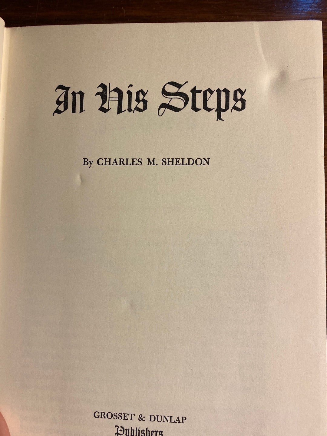 In His Steps - Charles Sheldon - 1968 - Christian Life / Faith - Bible ...