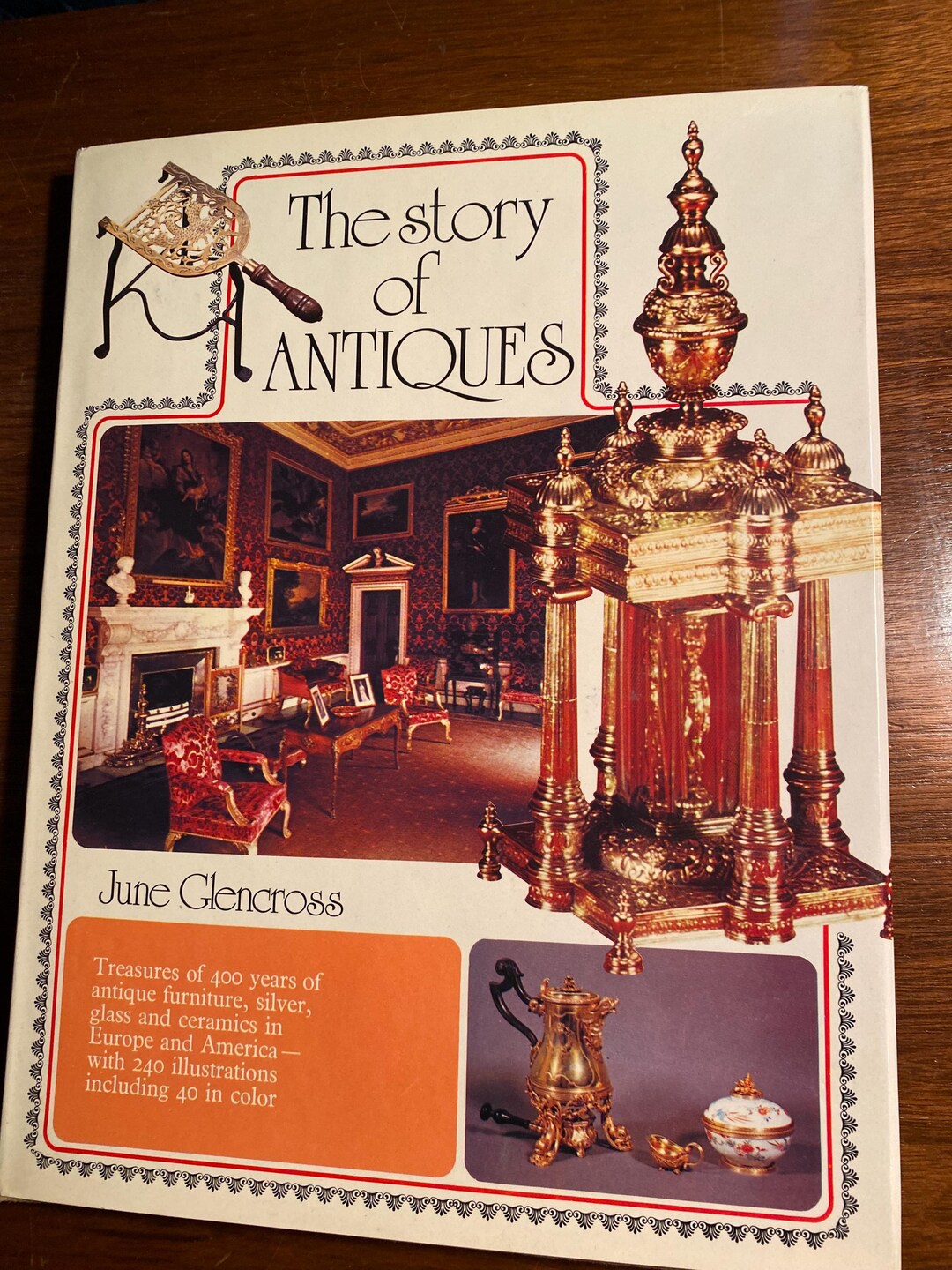 The Story of Antiques - Collectors Catalog / Guide - June Glencross ...