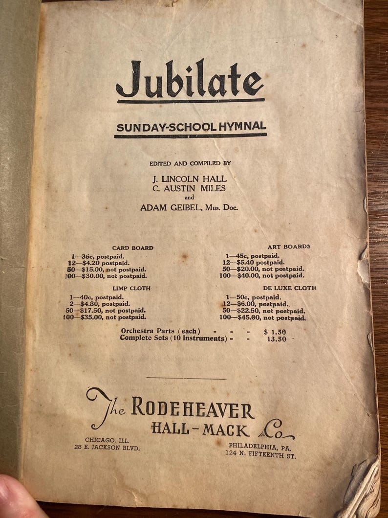 Jubilate Sunday School Hymnal 1917 - J Lincoln Hall / C Autin Miles ...