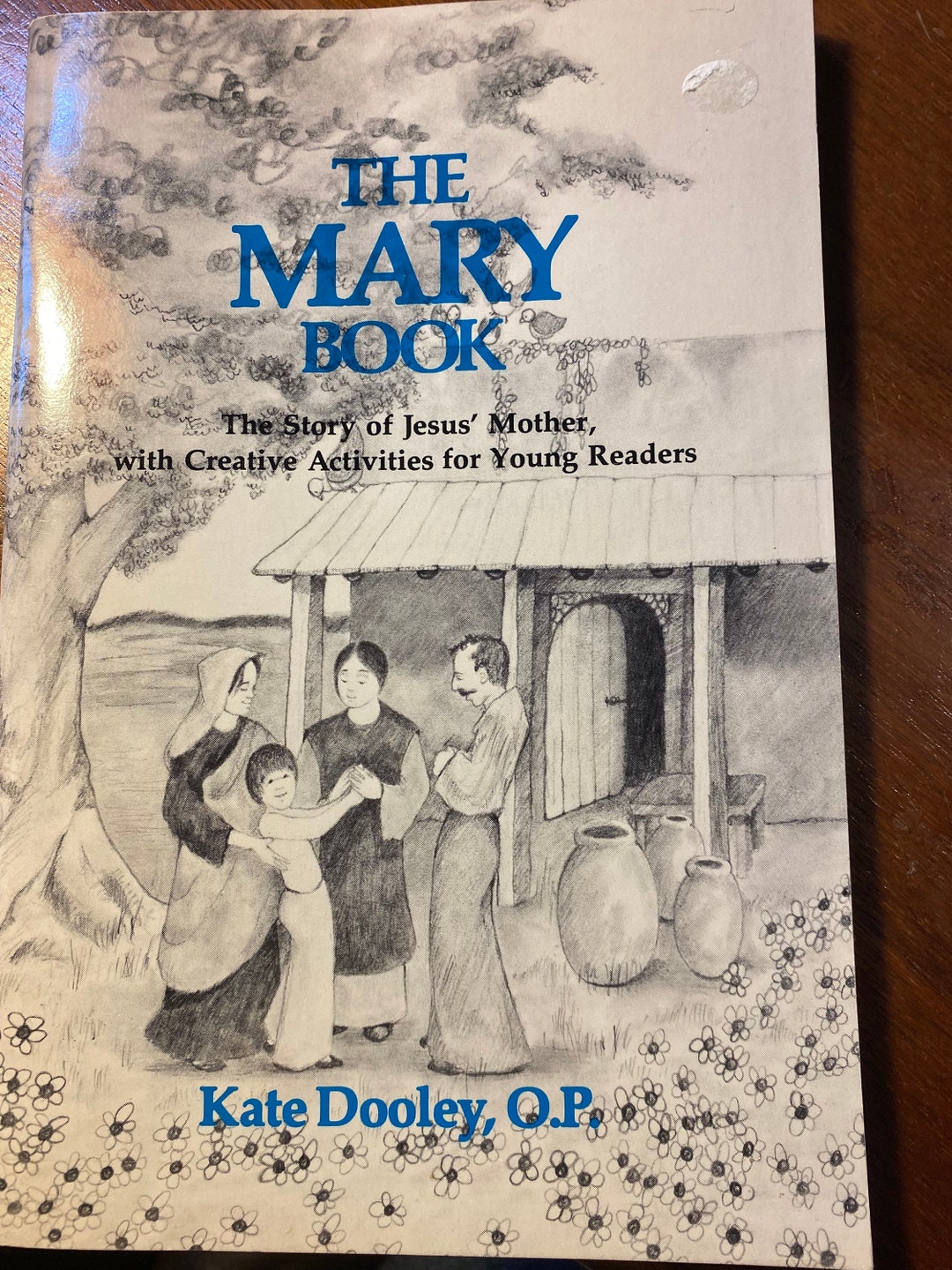 The Mary Book - Story of Jesus' Mother With Creative Activities for ...