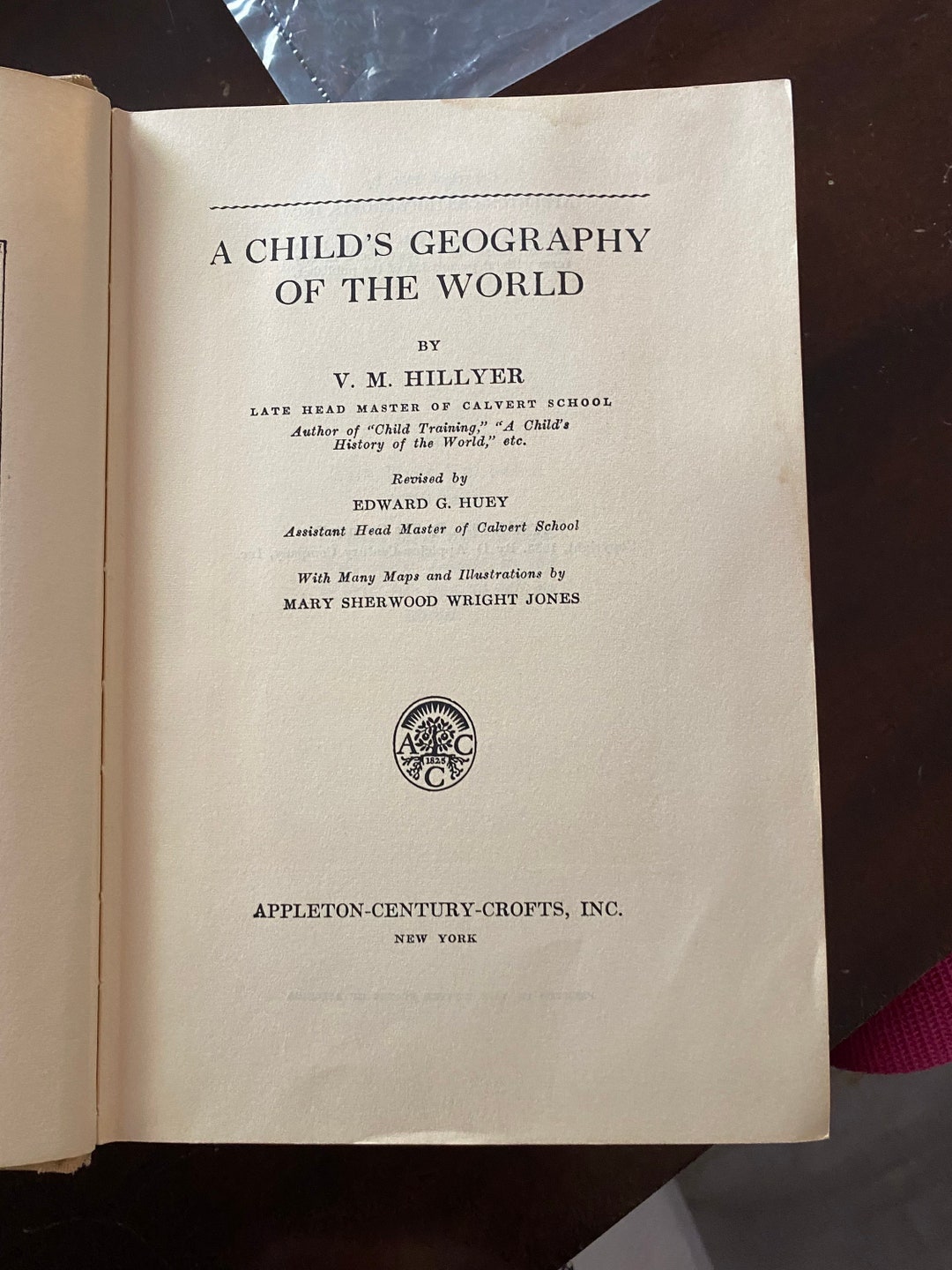 A Child's Geography of the World - 1951 - V. M Hillyer - Student Text ...