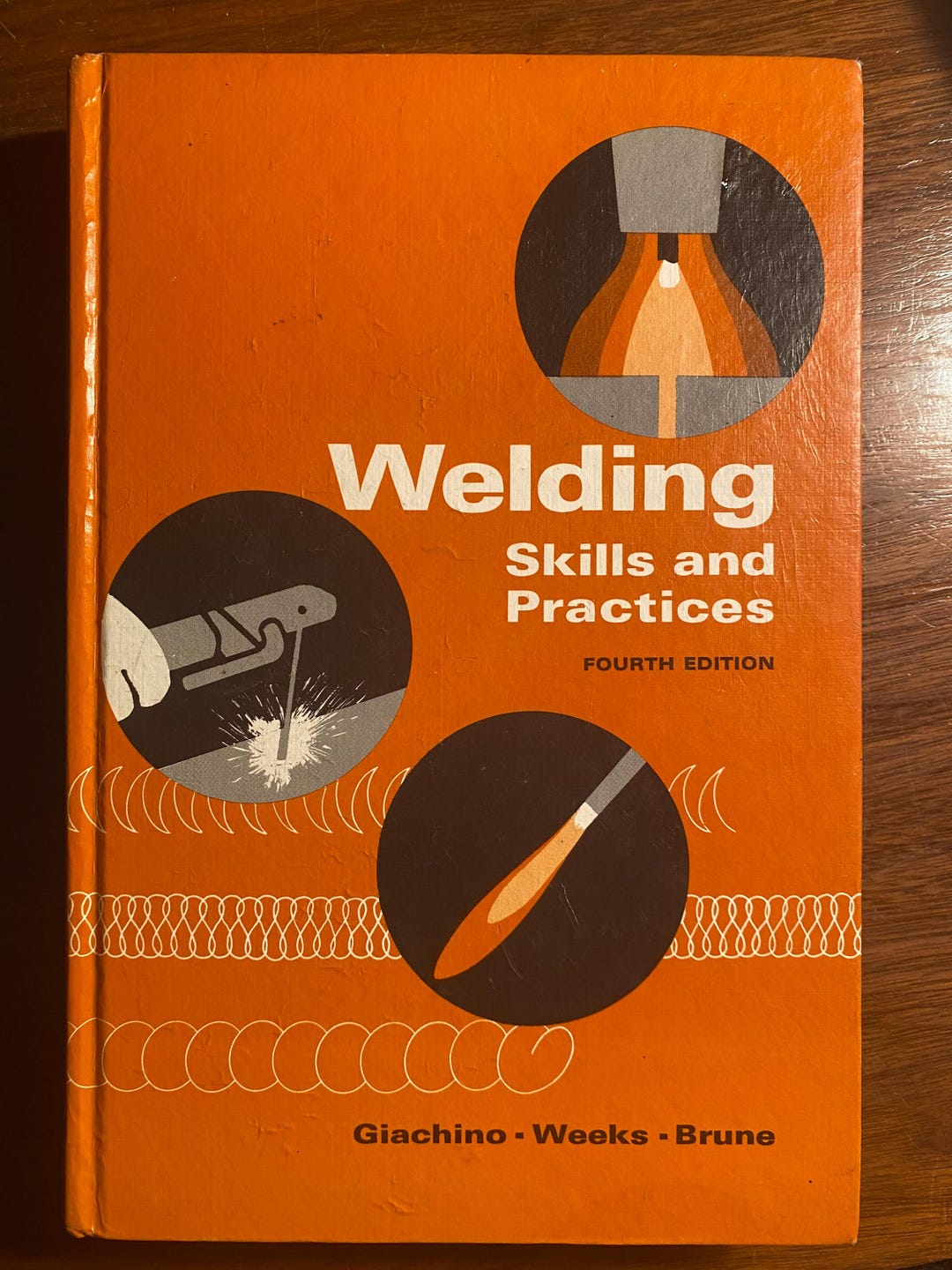 Welding Skills and Practices Textbook - Giachino / Weeks / Brune - 1971 ...