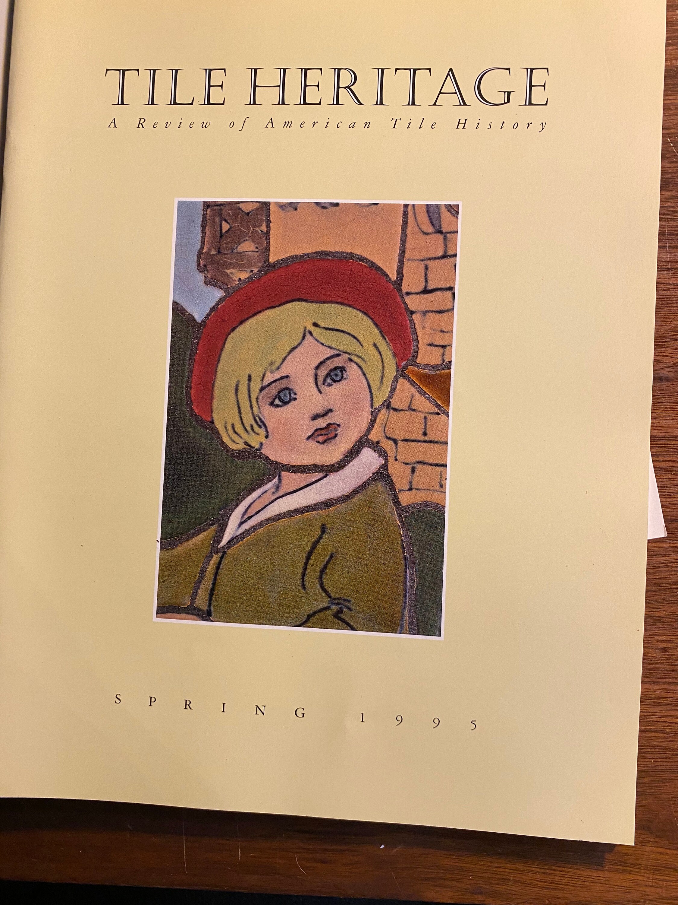 Tile Heritage A Review of American Tile History Magazine - Choose ...