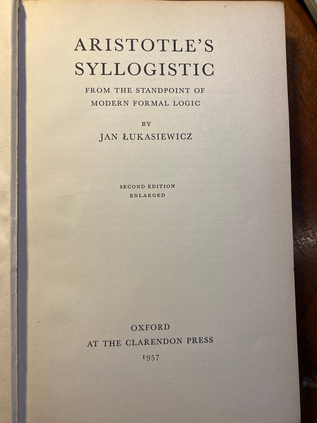 Aristotles Syllogistic From The Standpoint Of Modern Formal Logic Jan