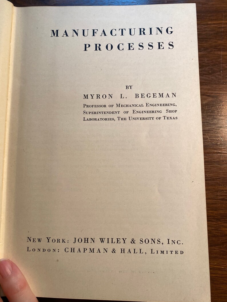Manufacturing Processes - Myron Begeman - 1946 - Technology - Machine ...