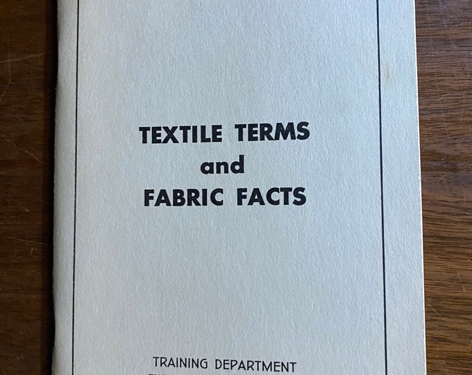 Textile Terms and Fabric Facts - Training Department A Handbook for ...
