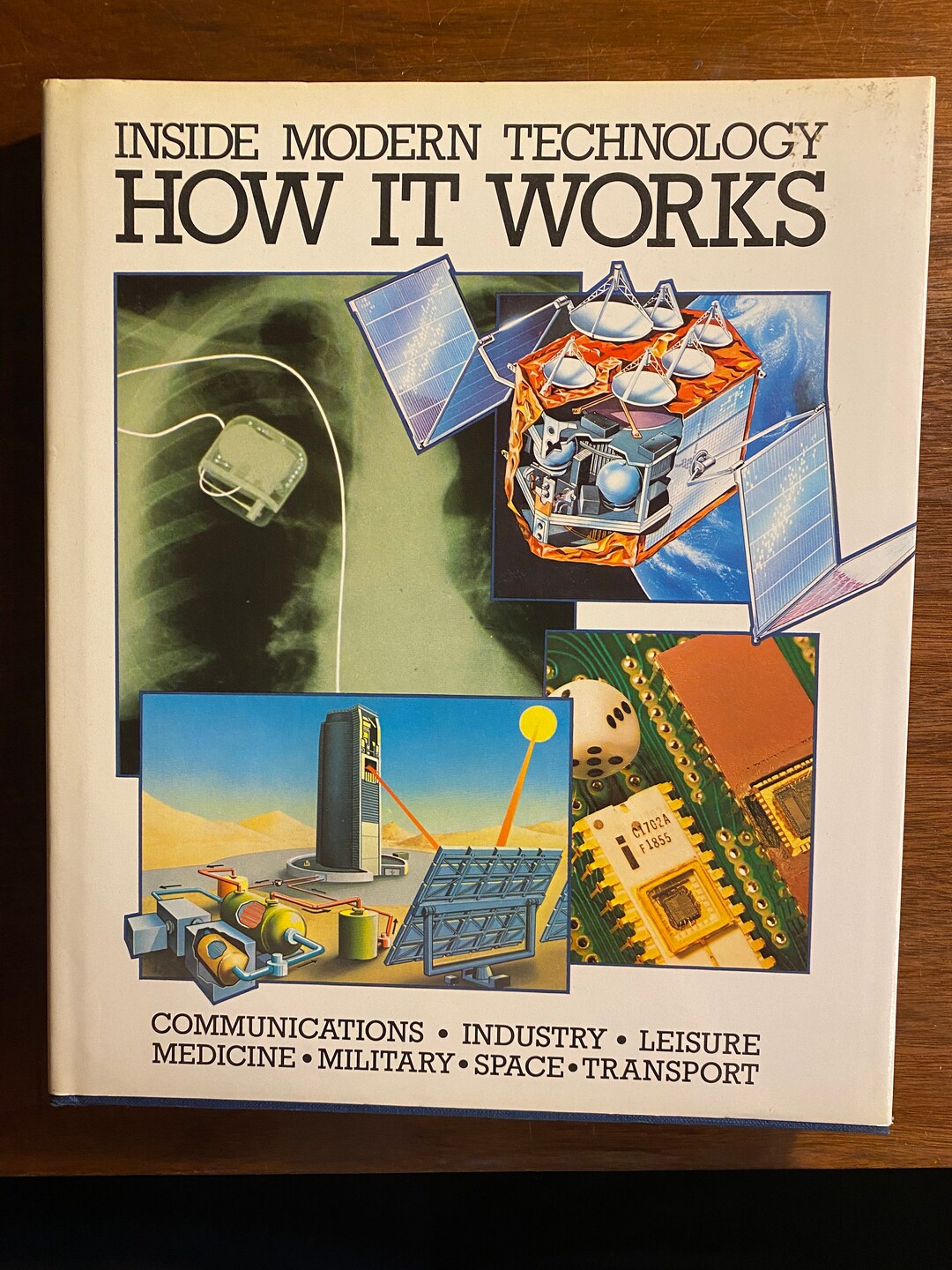 Inside Modern Technology How It Works - 1982 - Communications, Industry ...