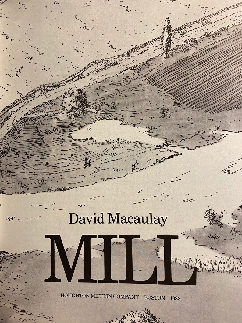 Mill: Story of Its Development and Uses David Macaulay - Etsy