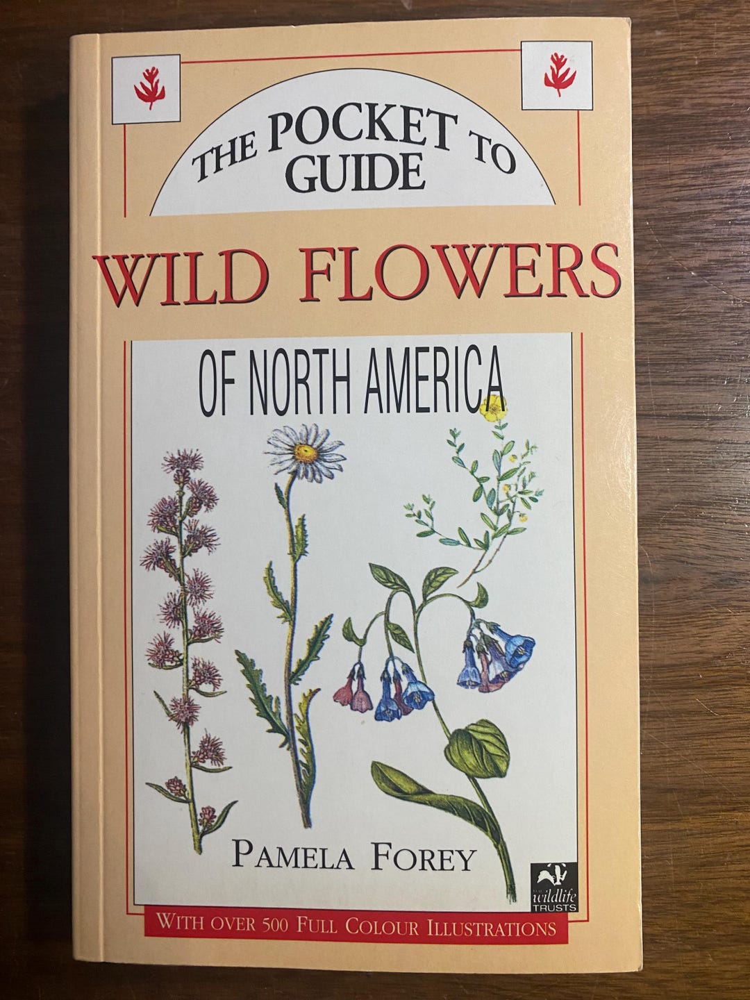 Wild Flowers of North America Pocket Guide - Pamela Forey - 1998 ...
