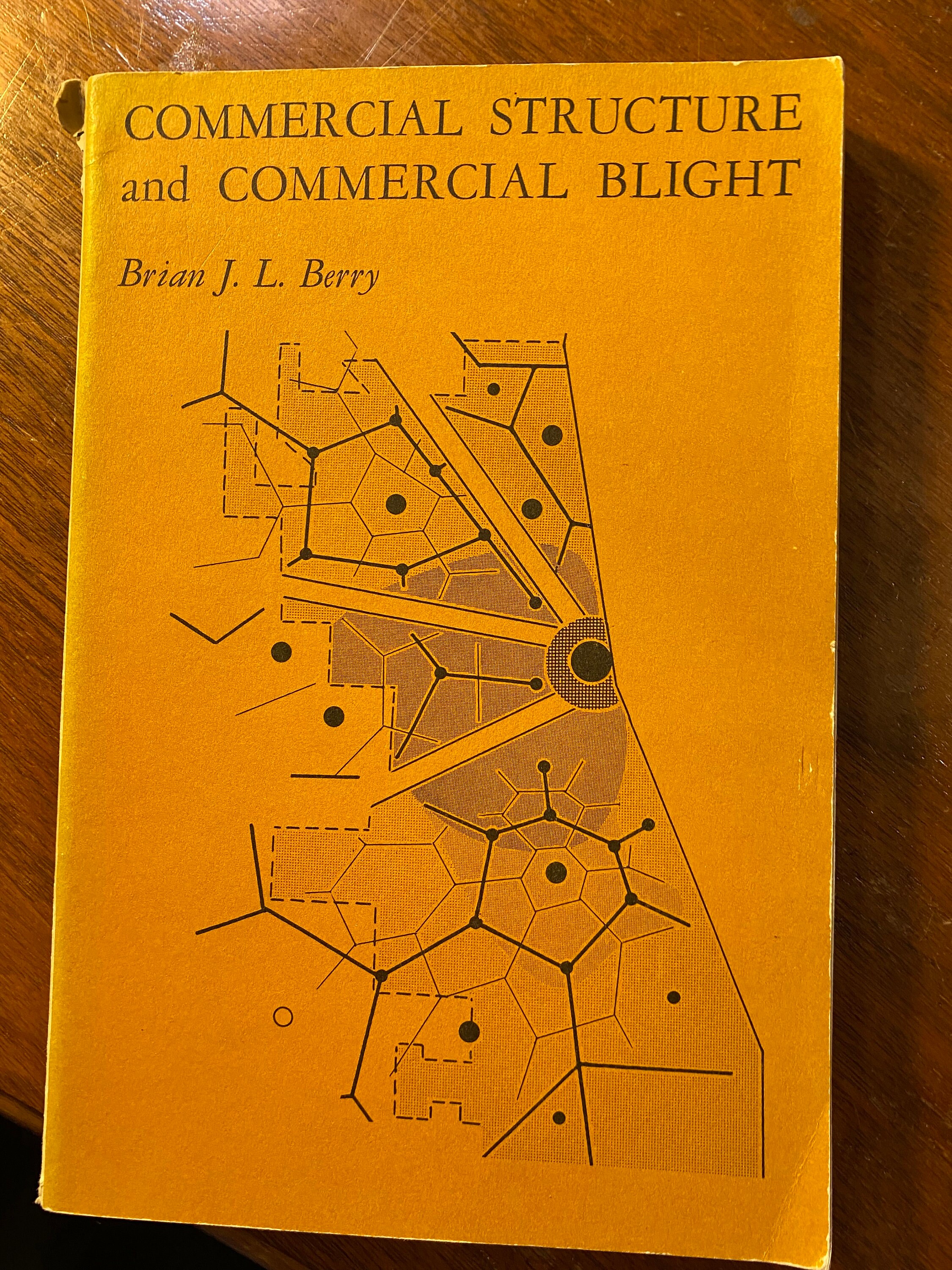Commercial Structure Commercial Blight or Handbook - Brian Berry - 1963 ...