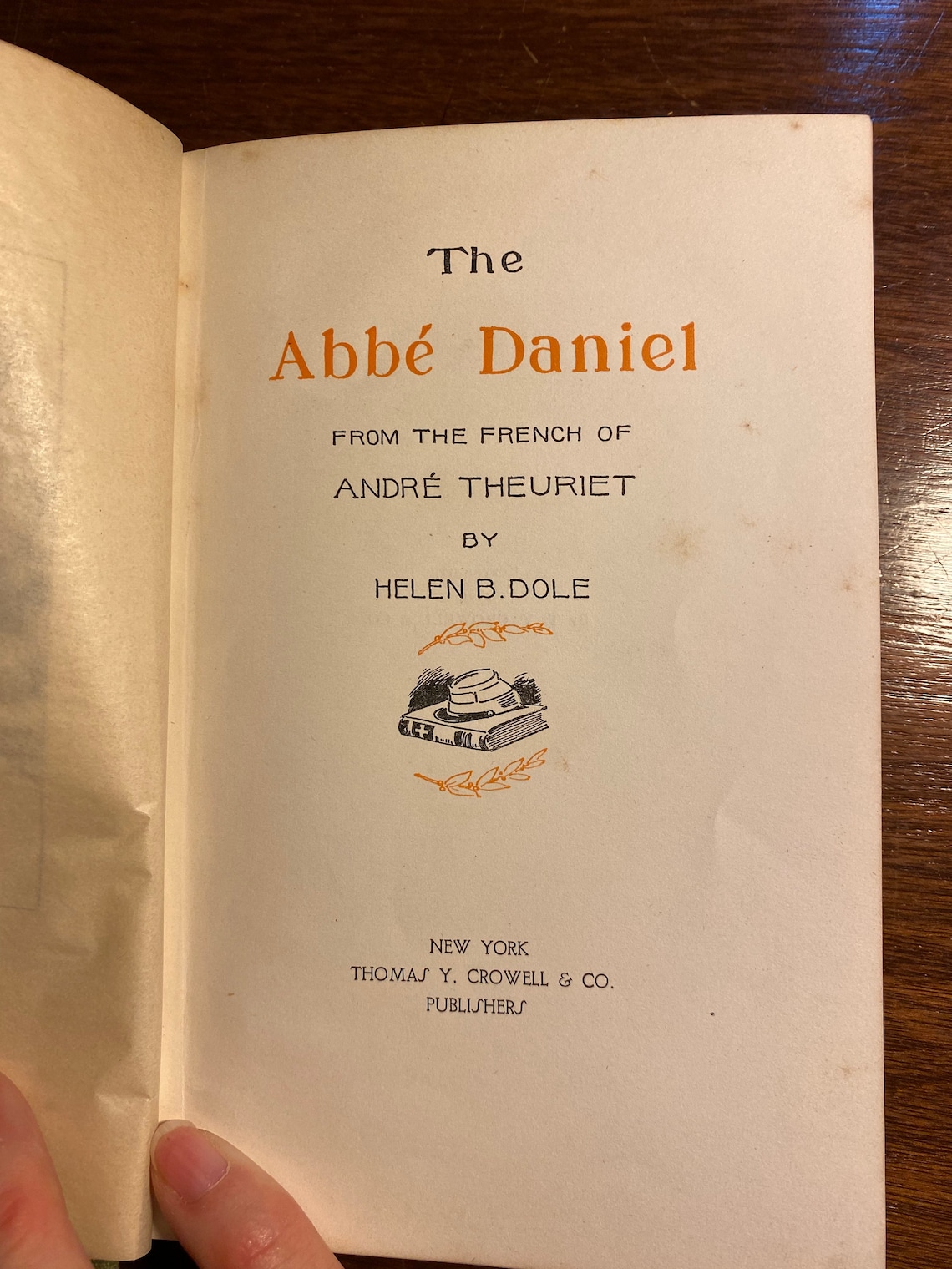 The Abbe Daniel - A Love Story - Andre Theuriet - Translated From the ...