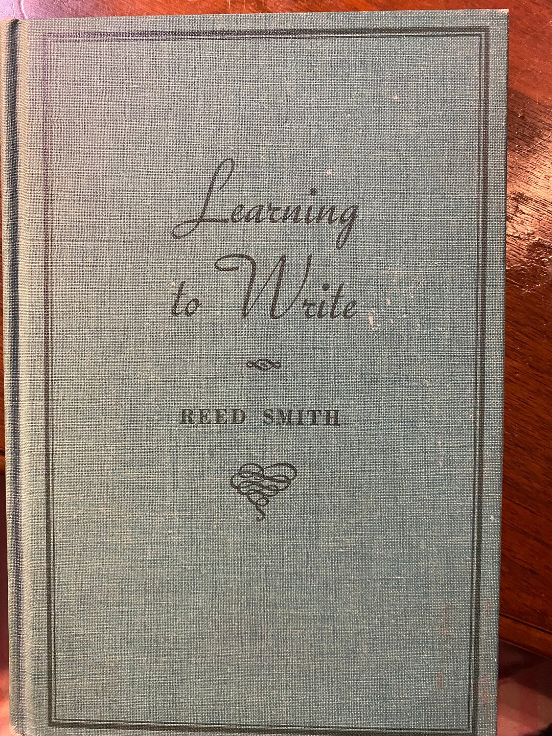 Learning to Write Reed Smith 1940 Elements of Well Developed ...