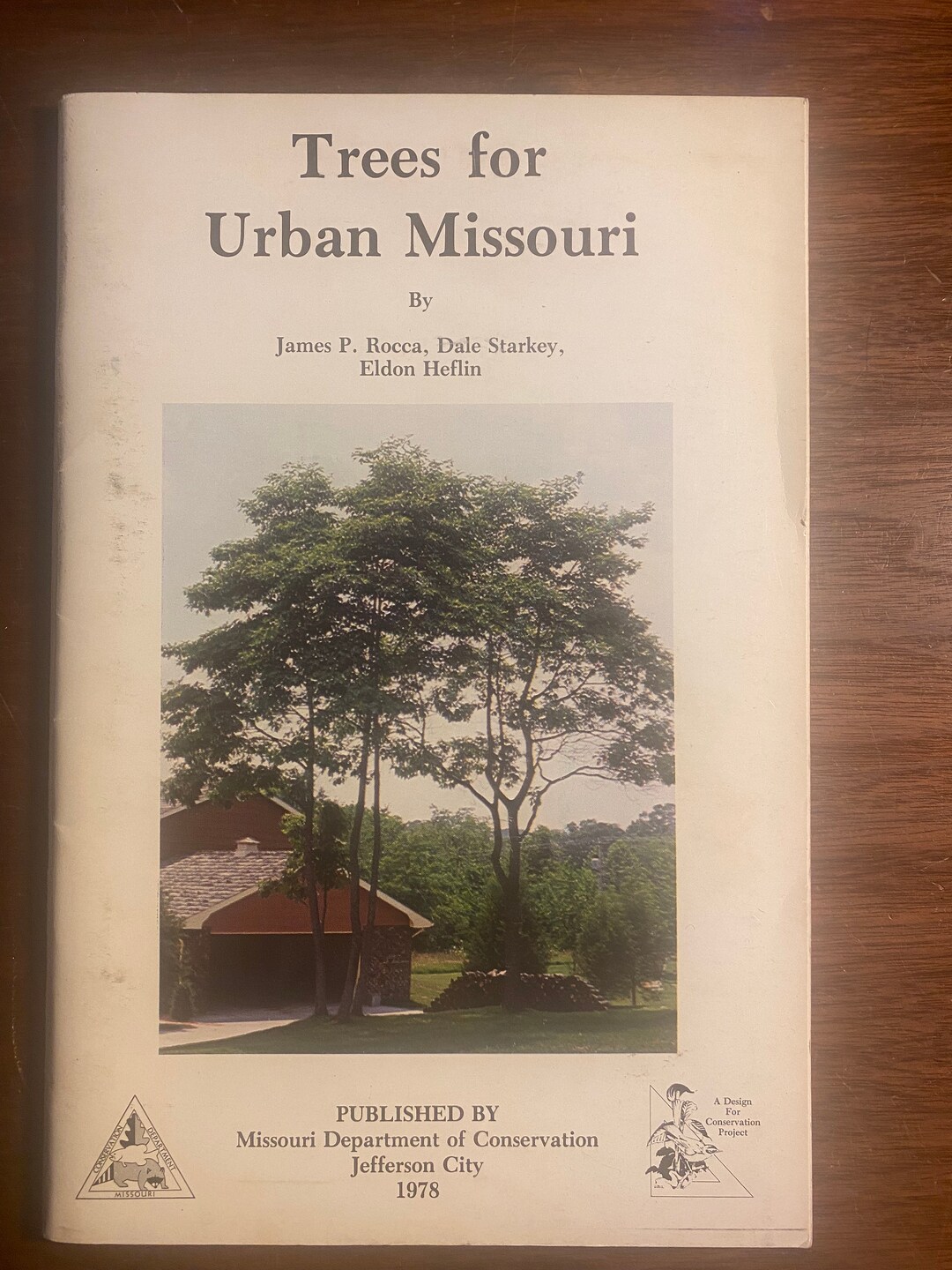 Trees for Urban Missouri - Guide - Rocca | Starkey | Heflin - 1979 ...