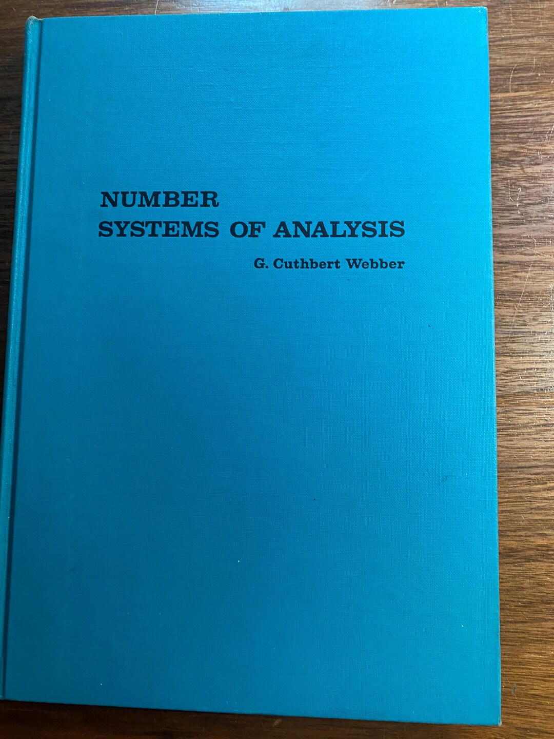 Number Systems of Analysis - Theory - G Cuthbert Webber - 1966 - Basic ...