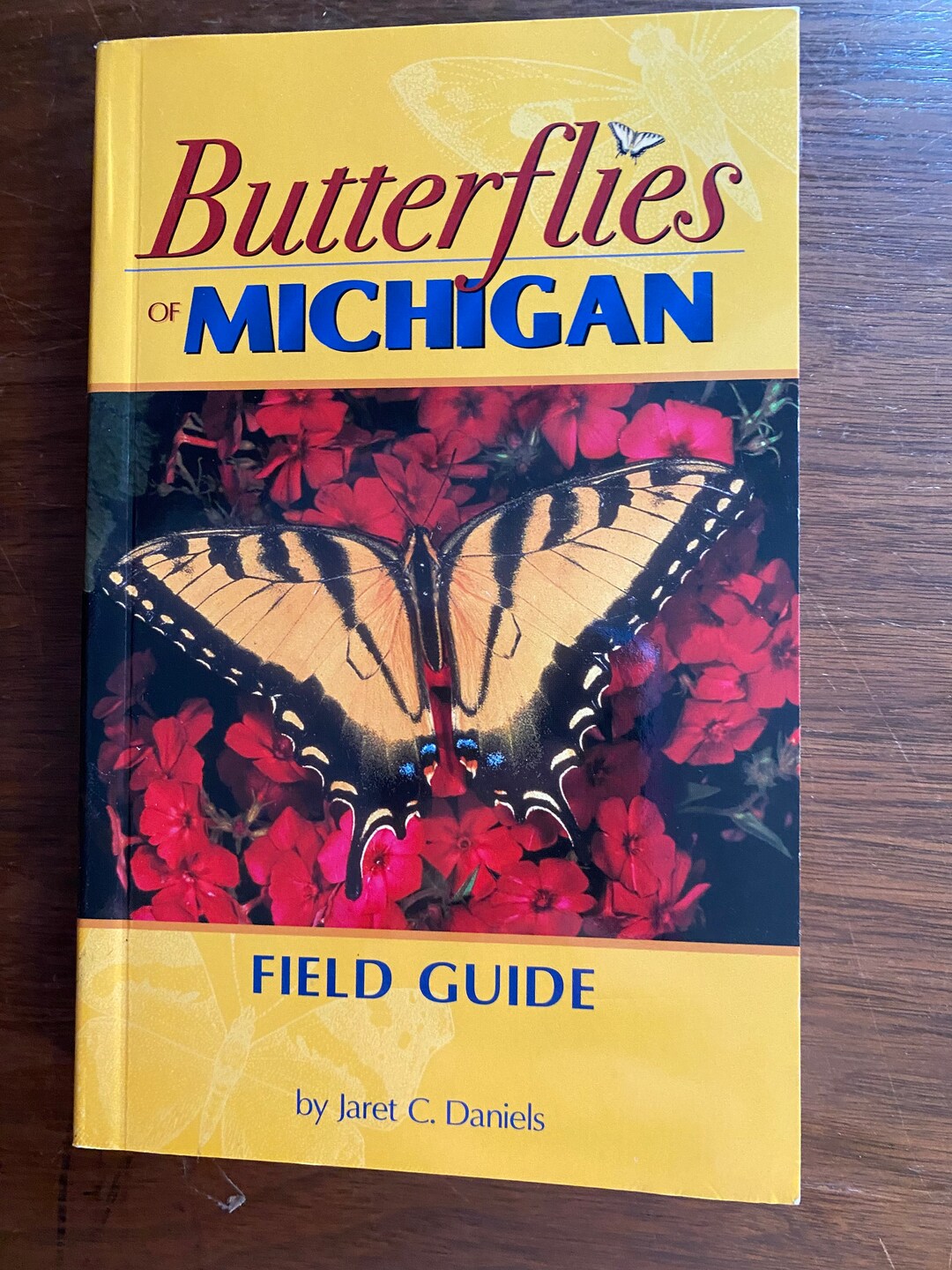 A Field Guide to the Butterflies of Michigan - Jaret Daniels - 2005 ...