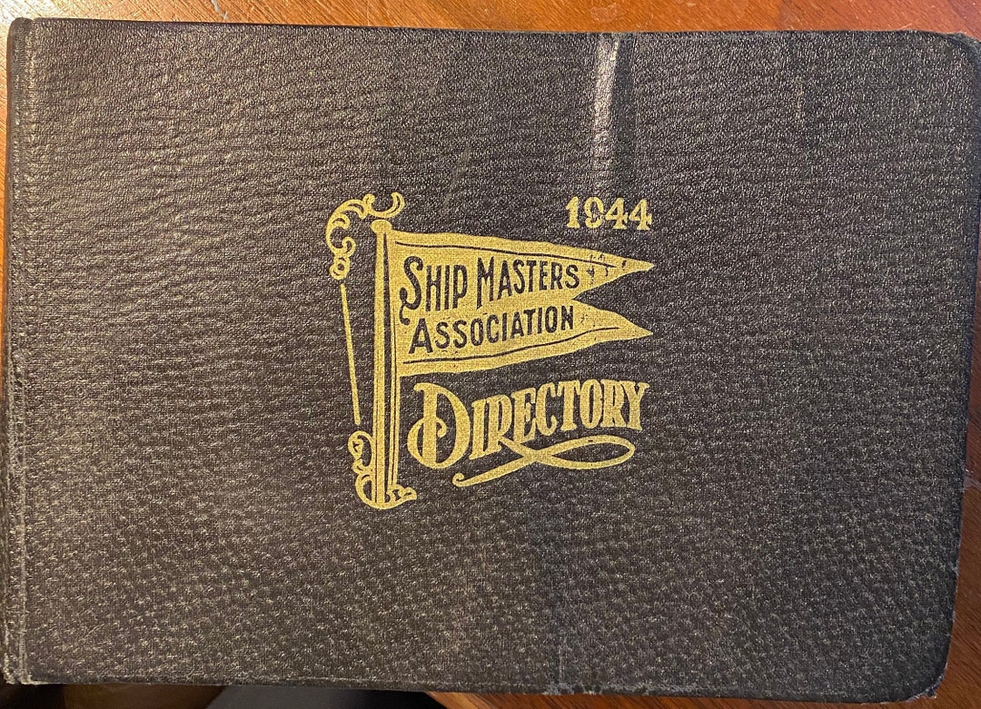 1944 Ship Masters Association Directory - Great Lakes Ships ...