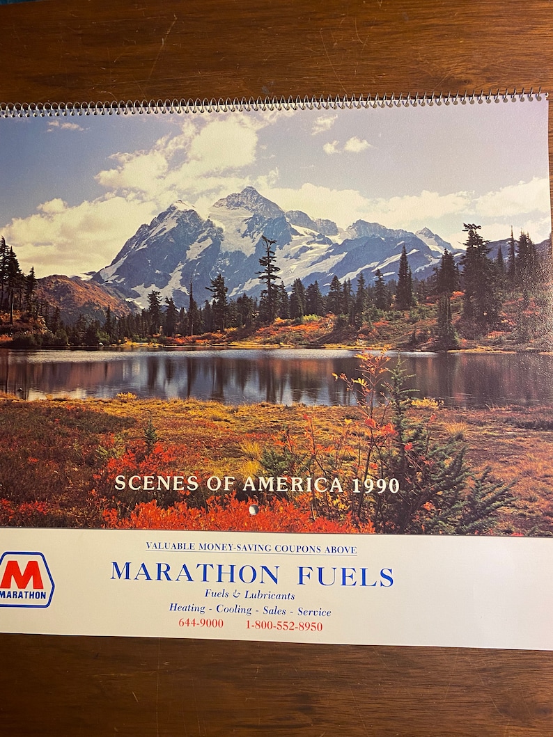 Scenes of America 1990 Calendar - Marathon Fuels / Oil Company ...