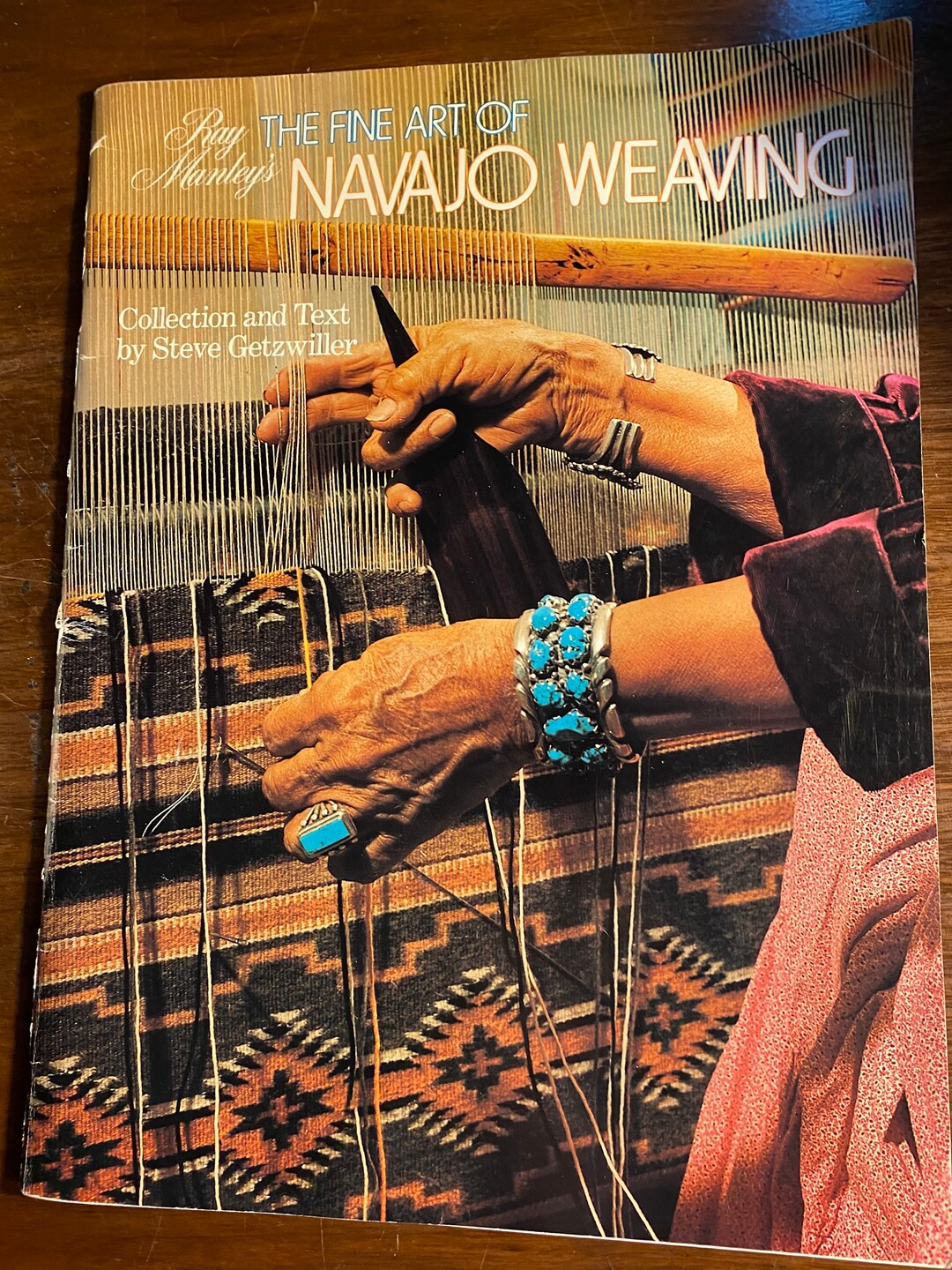 Navajo Weaving Fine Art of - Ray Manley | Steve Getzwiller - 1984 ...
