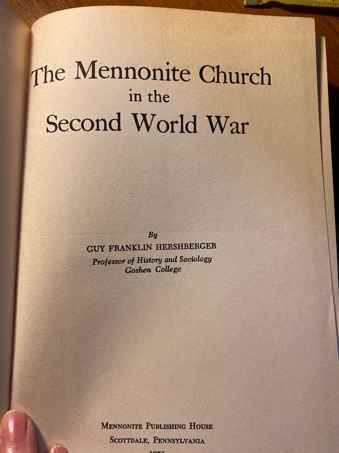 Mennonite Church in the Second World War - Guy Hershberger - 1951 ...