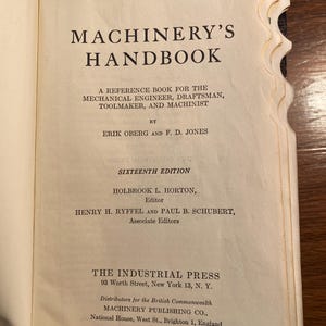 Machinery's Handbook 16th Edition - E Oberg | F Jones - 1959 - Machine ...