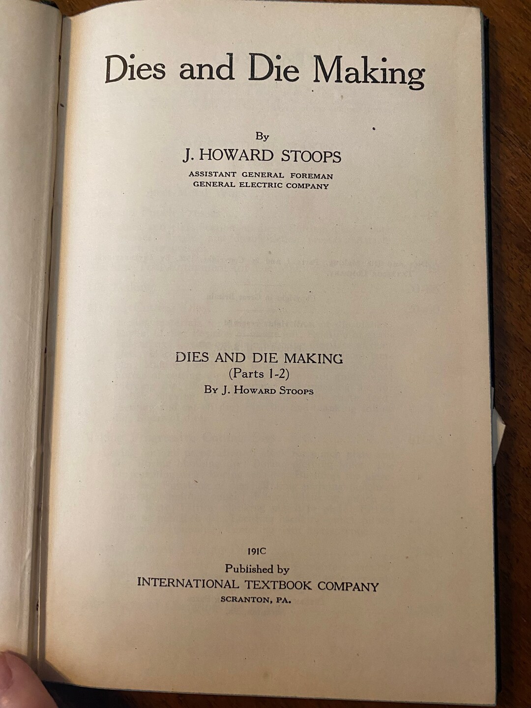 Dies and Die Making Parts 1 - 2 - J Howard Stoops - 1936 - Engineering ...