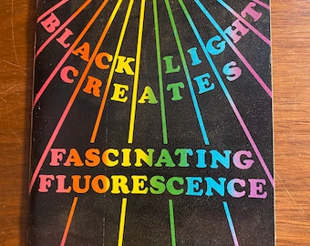 The Story of Fluorescence - Raytech Industries - 1965 - Understand ...