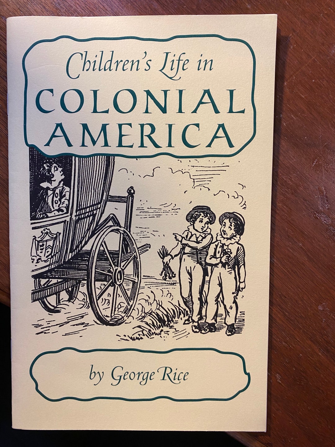 Children's Life in Colonial America - George Rice - 2007 - United ...