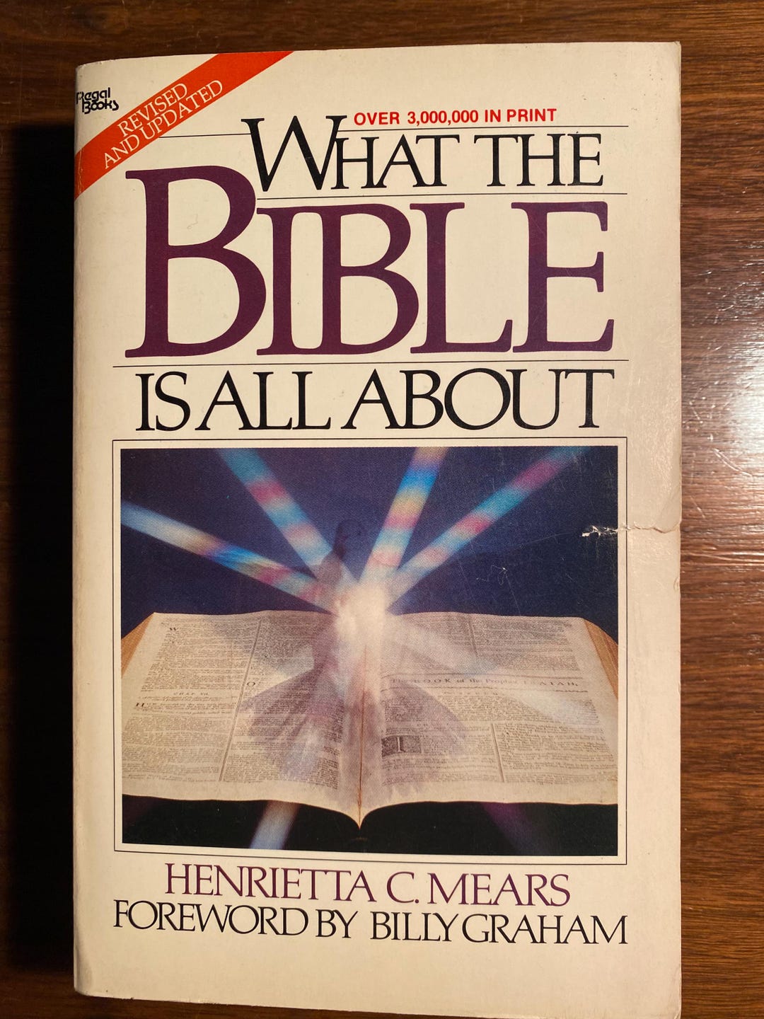 What the Bible is All About - Henrietta Mears - 1983 - Overview of the ...