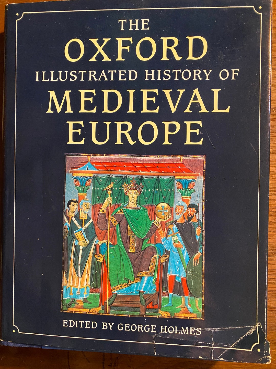 Oxford Illustrated History of Medieval Europe - George Holmes - 1988 ...
