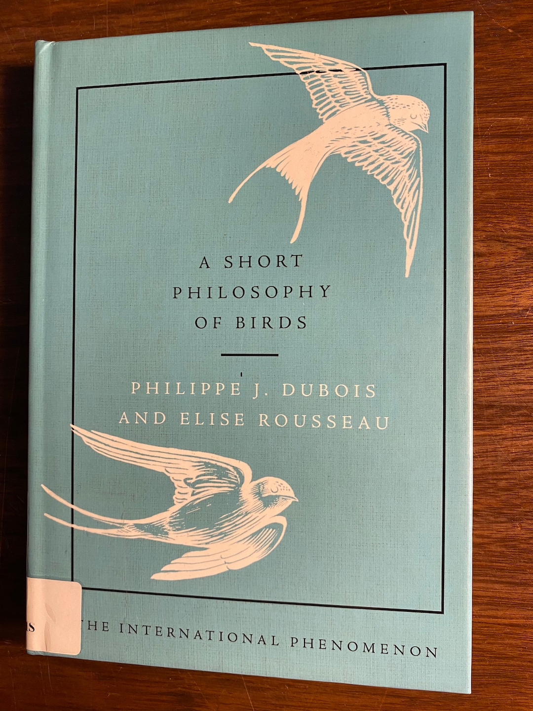A Short Philosophy of Birds - P Dubois | E Rousseau - 2019 - How Birds ...