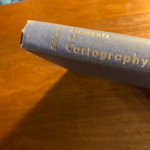 Elements of Cartography - Mapping - Arthur Robinson - 1967 -man's ...