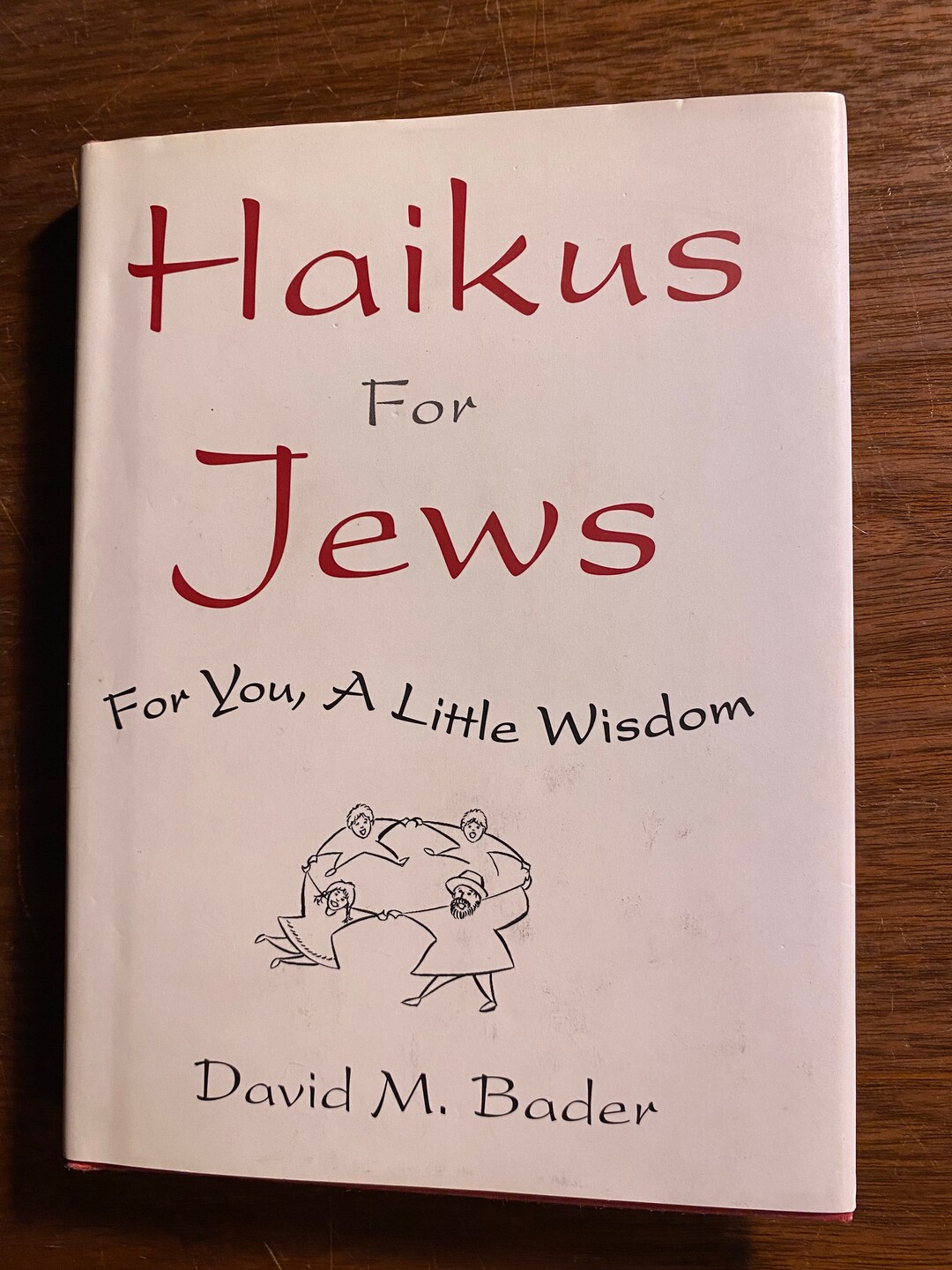 Haikus for Jews for You A Little Wisdom - Humorous Poetry - David Bader ...