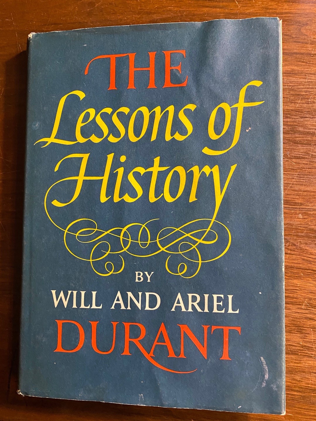 Lessons of History - Will & Ariel Durant - 1968 - Evolution of ...