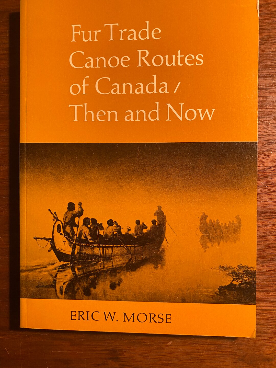 Fur Trade Canoe Routes of Canada Then and Now - Canadian History - Eric ...