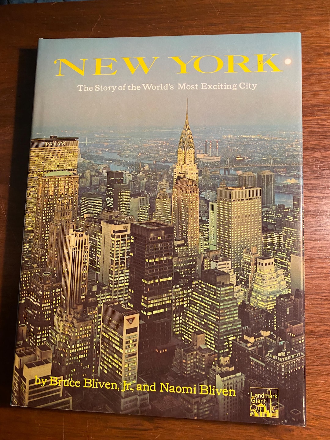 New York the Story of the World's Most Exciting City - Bruce & Naomi ...