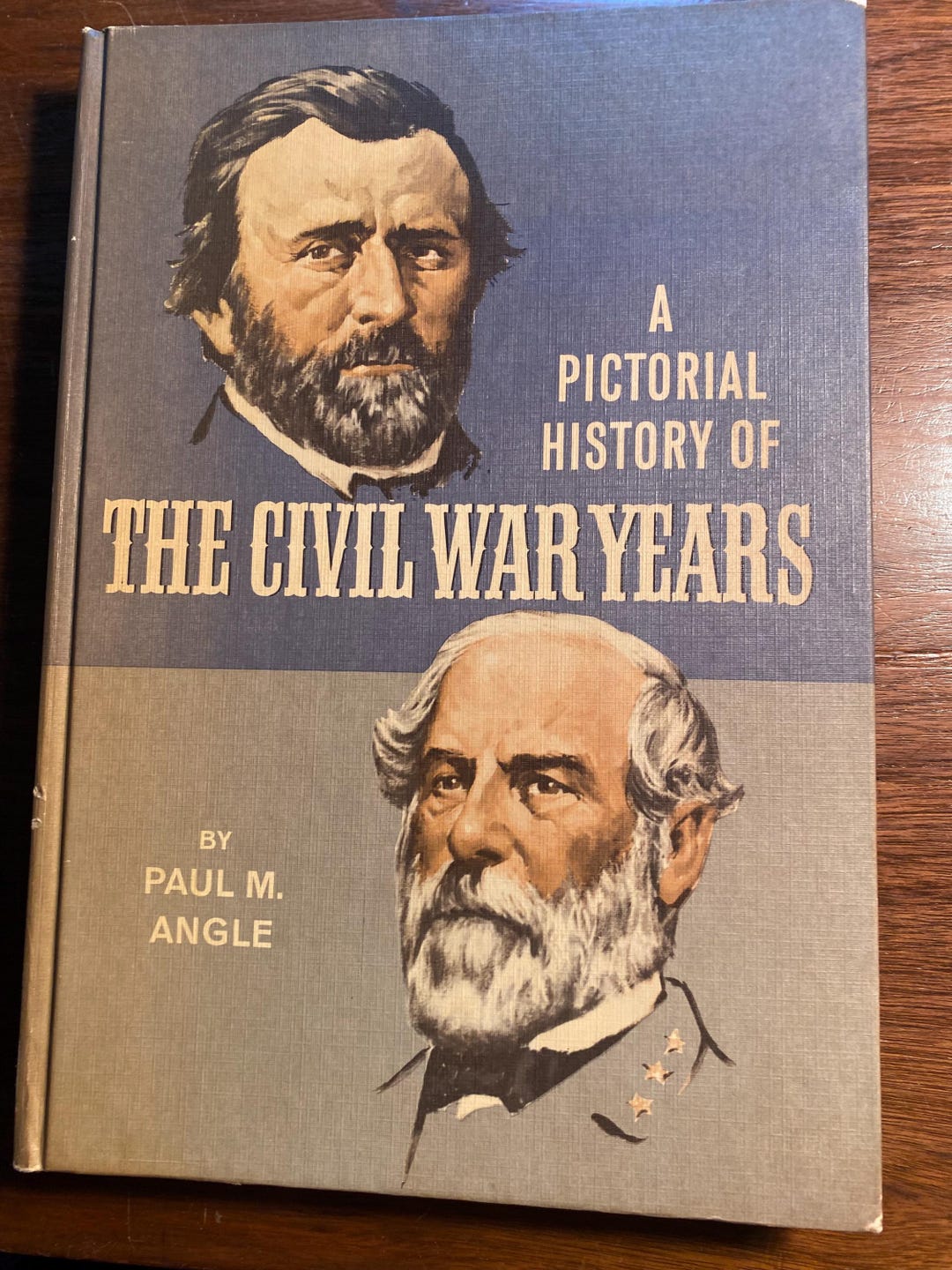 A Pictorial History of the Civil War Paul Angle 1967 warfare, American ...