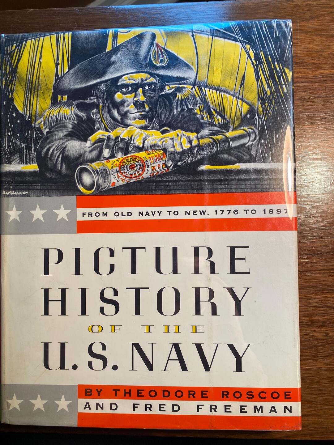 Picture History of the United States Navy - Theodore Roscoe / Fred ...